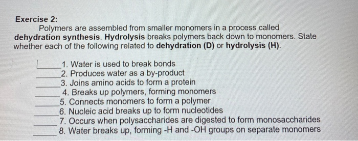Solved Exercise 2: Polymers are assembled from smaller | Chegg.com