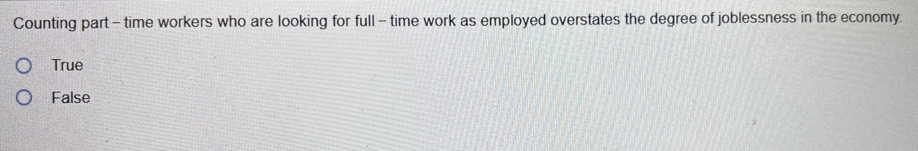 Solved Counting part - ﻿time workers who are looking for | Chegg.com