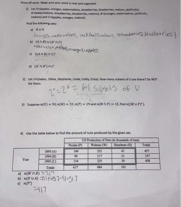 Solved Show all work. Make sure your work is neat and | Chegg.com