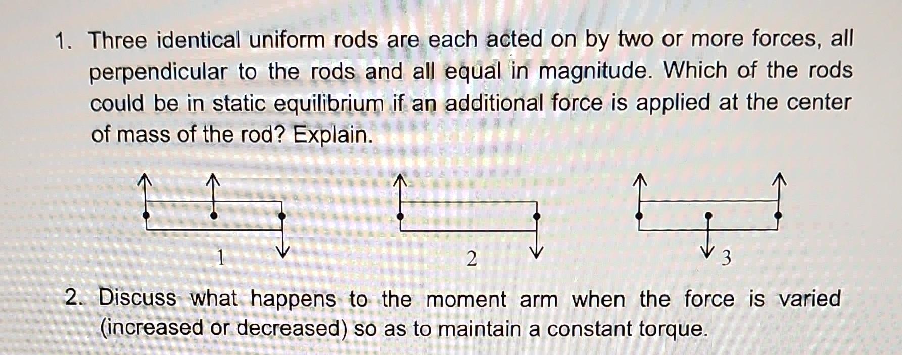 Solved Three identical uniform rods are each acted on by two | Chegg.com