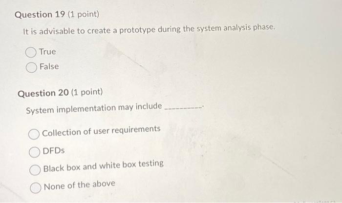 Solved It is advisable to create a prototype during the | Chegg.com