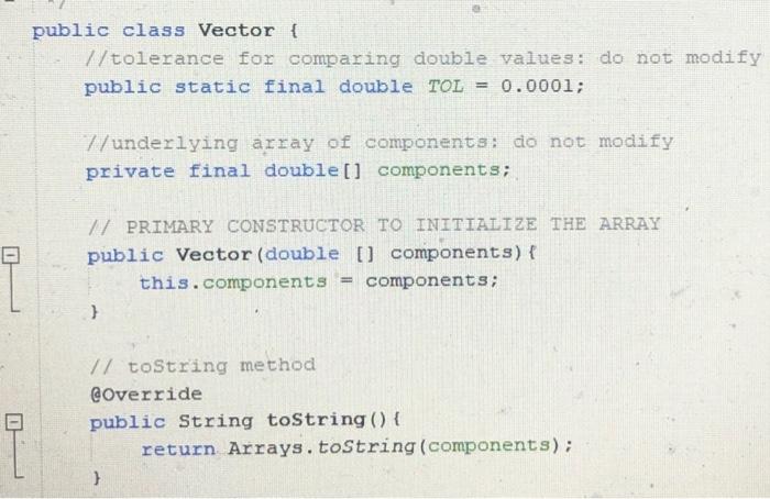 Solved 5. public Vector add(Vector other) returns a copy of | Chegg.com