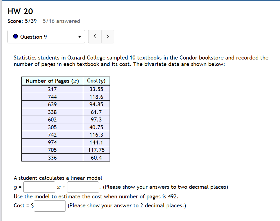 Solved Statistics students in Oxnard College sampled 10 | Chegg.com