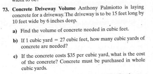 Solved 73. Concrete Driveway Volume Anthony Palmiotto is | Chegg.com