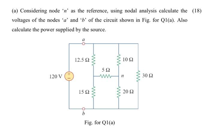 Solved (a) Considering node ' n ' as the reference, using | Chegg.com