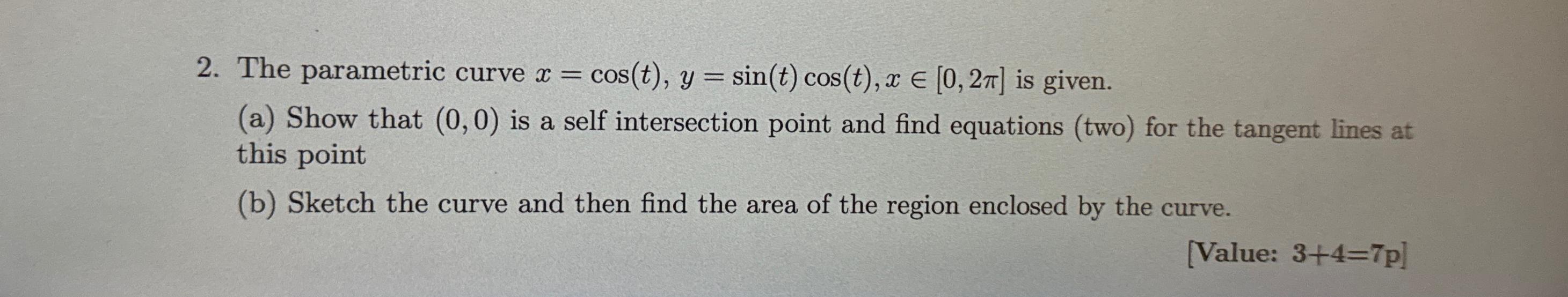 Solved The parametric curve | Chegg.com