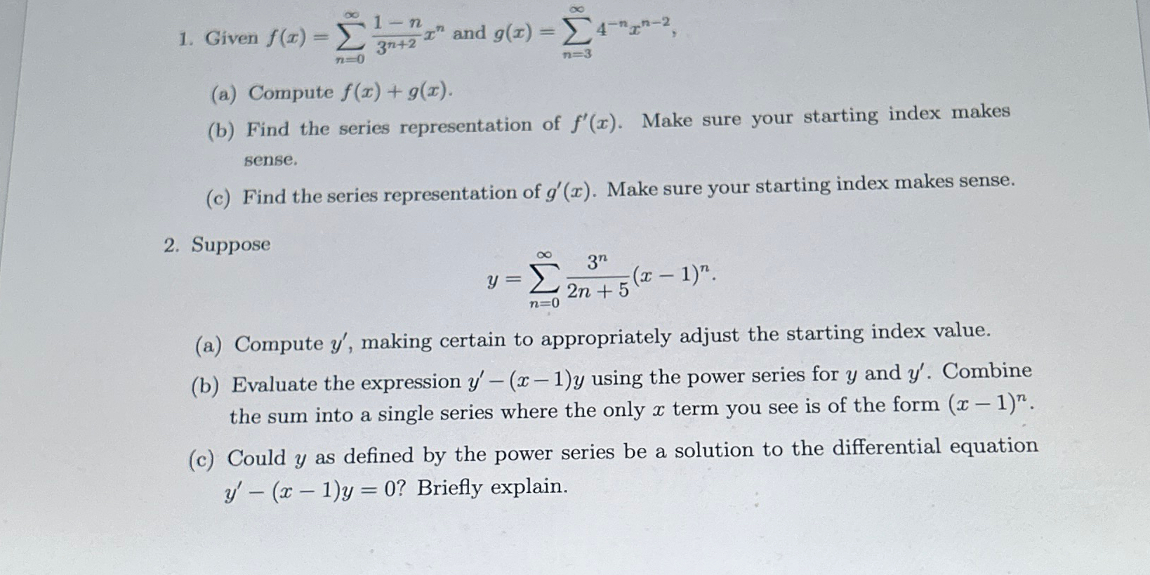 Solved Given f(x)=∑n=0∞1-n3n+2xn ﻿and g(x)=∑n=3∞4-nxn-2,(a) | Chegg.com