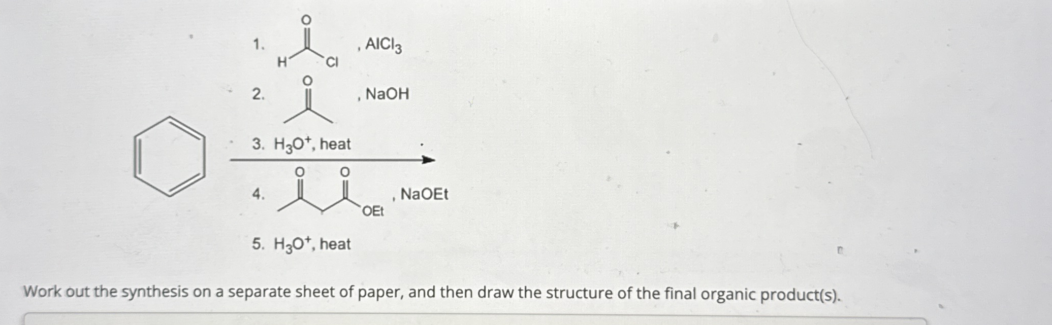 Solved AlCl32.令 ﻿NaOH3. H3O+, ﻿heat→3.H3O+,heat5. H3O+, | Chegg.com