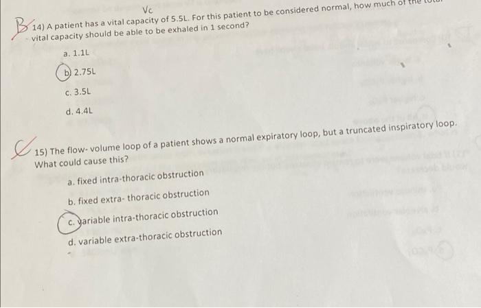 Solved Bi Vc 14) A patient has a vital capacity of 5.5L. For | Chegg.com