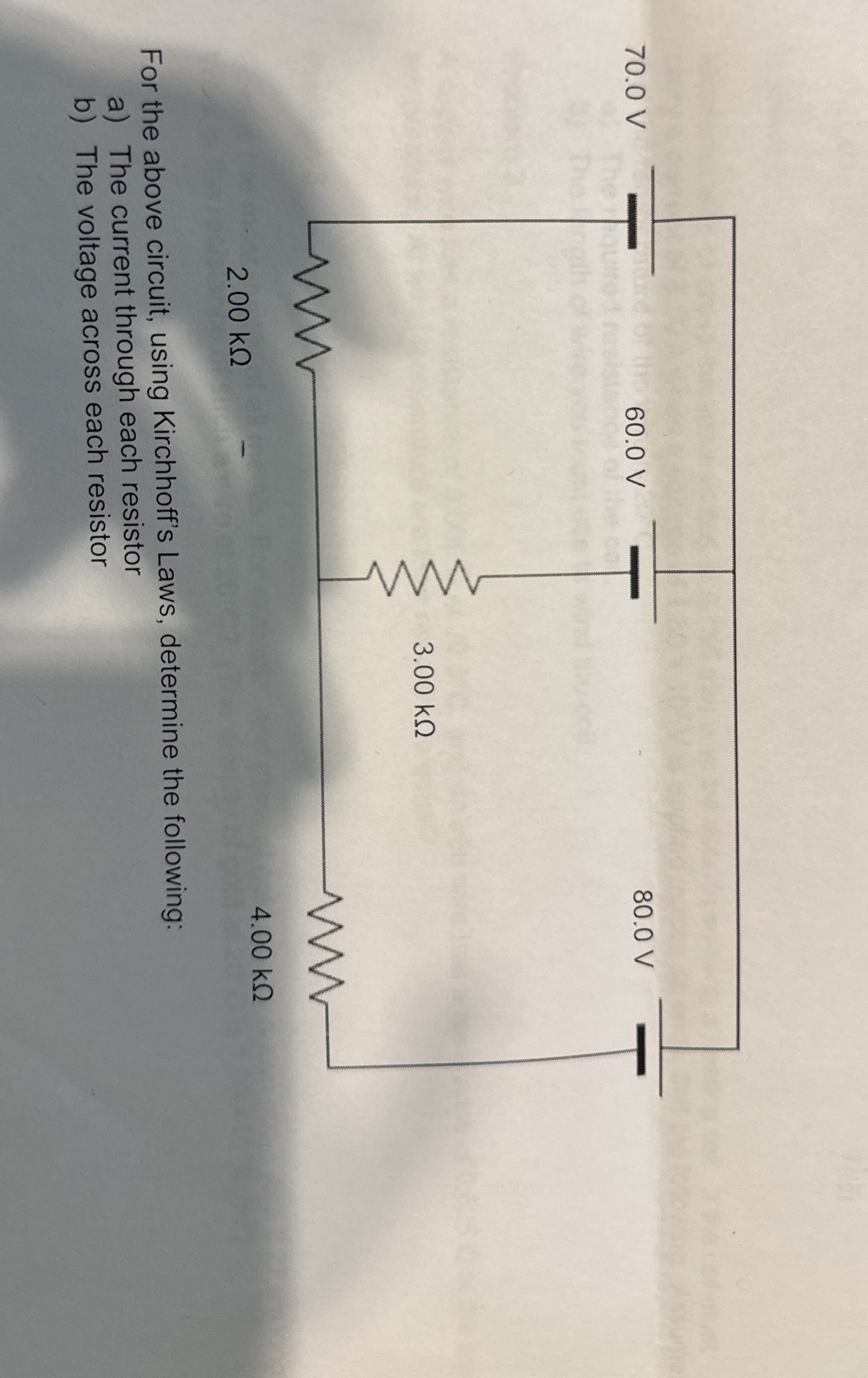 Solved For the above circuit, using Kirchhoff's Laws, | Chegg.com