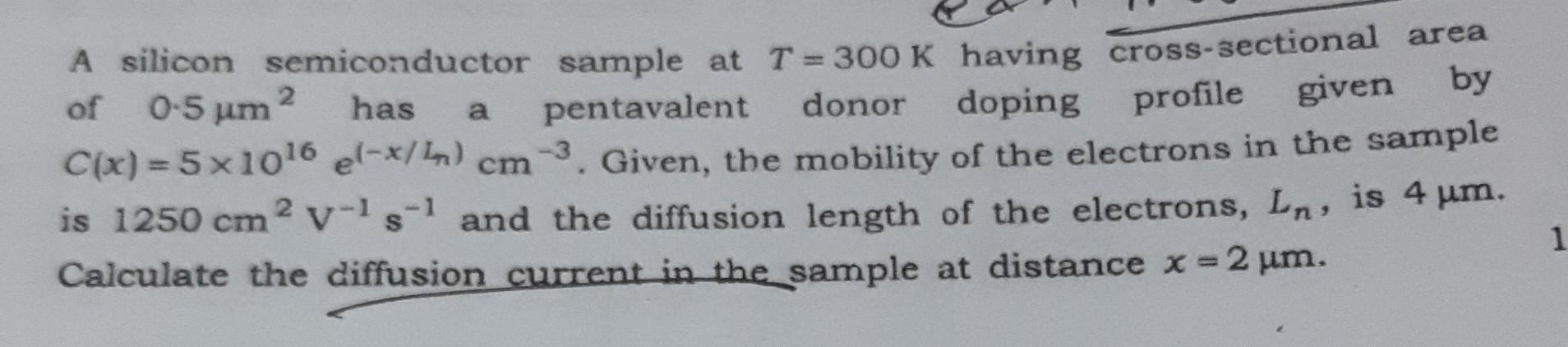 Solved A silicon semiconductor sample at T=300 K having | Chegg.com