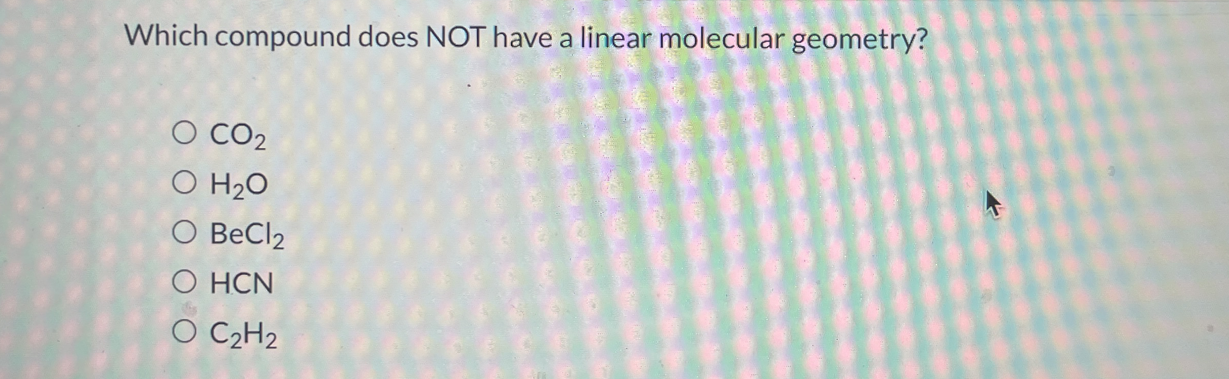 Which compound does NOT have a linear molecular | Chegg.com