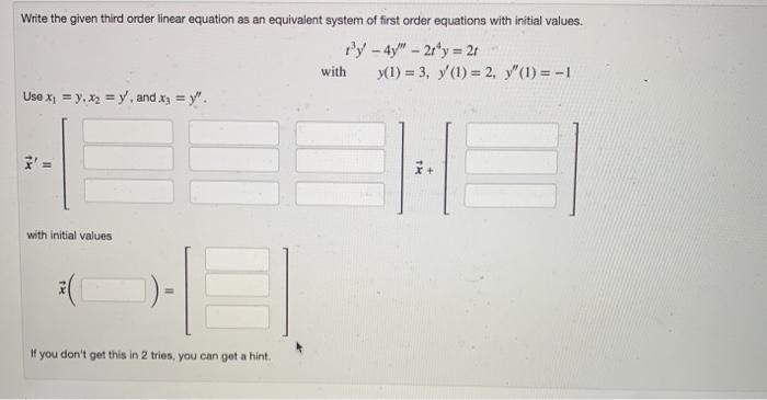 Solved Write the given third order linear equation as an | Chegg.com