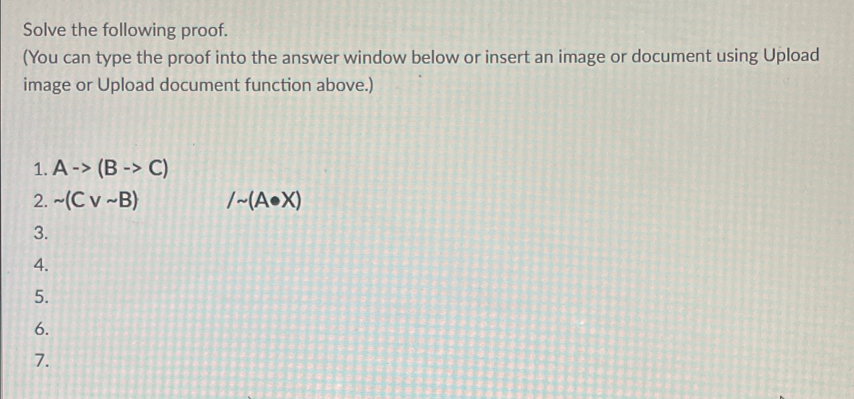 Solved Solve the following proof.(You can type the proof | Chegg.com