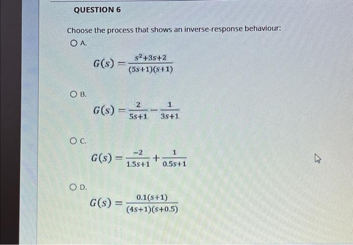 Solved Choose the process that shows an inverse-response | Chegg.com