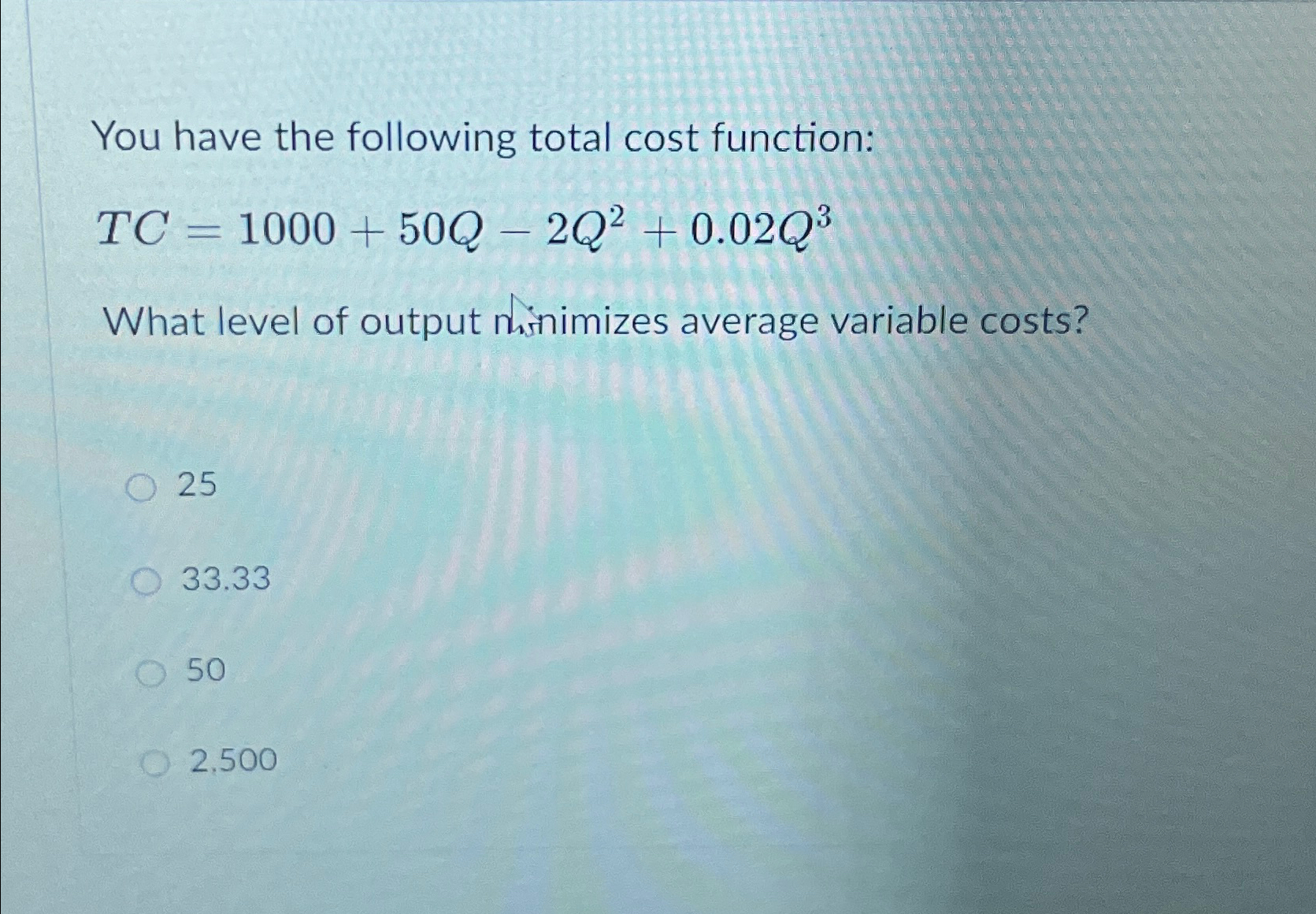 Solved You have the following total cost | Chegg.com