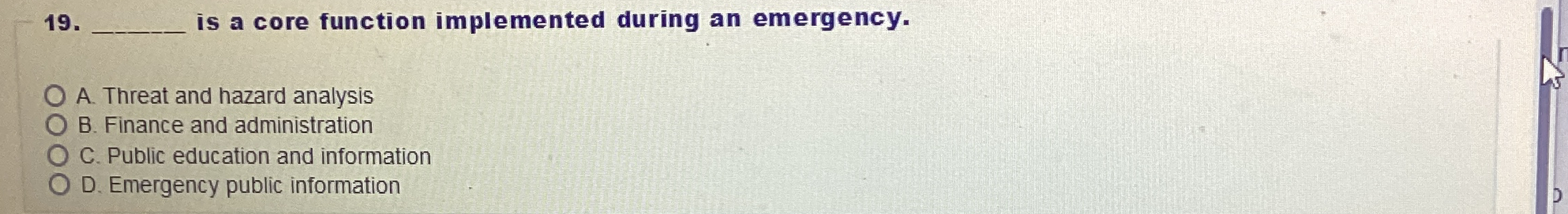 Solved is a core function implemented during an emergency.A. | Chegg.com
