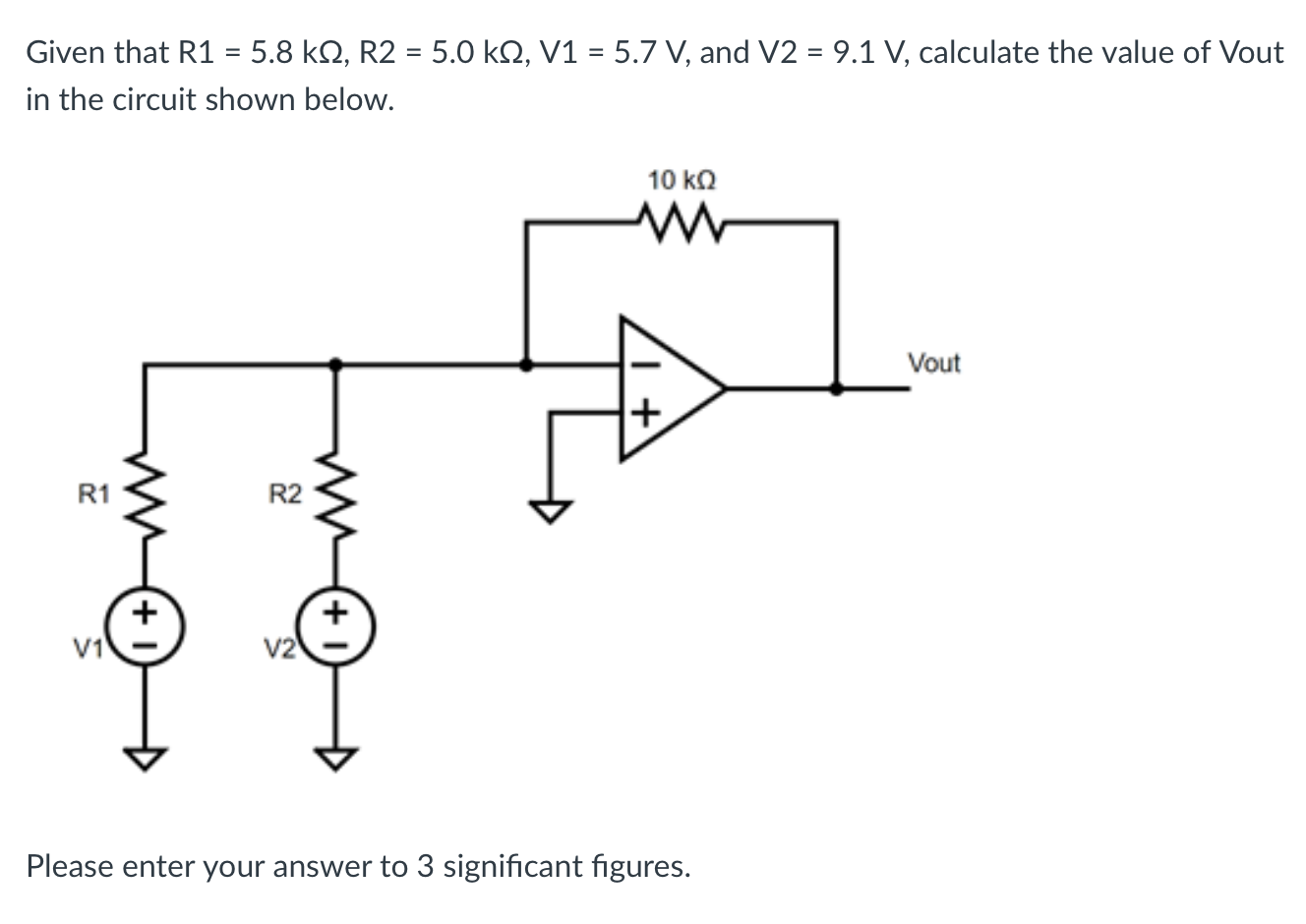 Solved Given that R1=5.8kΩ,R2=5.0kΩ,V1=5.7V, ﻿and V2=9.1V, | Chegg.com