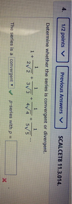 Solved 1/2 points Previous Answers V SCALCET8 11.3.014. | Chegg.com