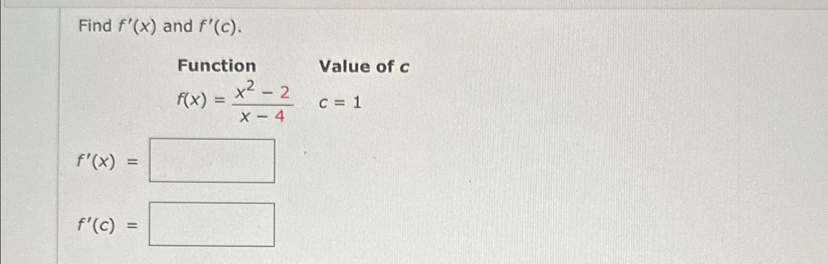 Solved Find f'(x) ﻿and | Chegg.com