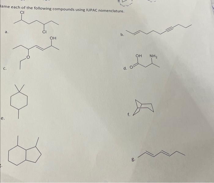 Solved ame each of the following compounds using IUPAC | Chegg.com