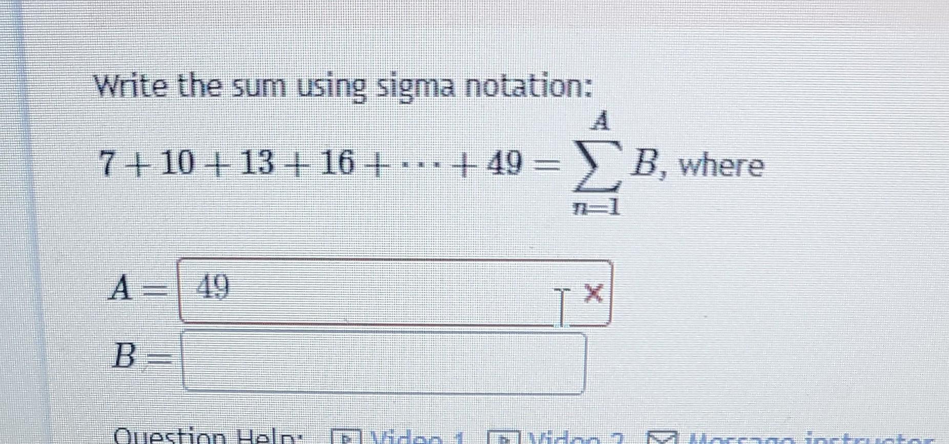 Solved Write the sum using sigma notation: | Chegg.com