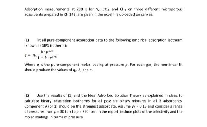 Adsorption measurements at 298 K for N2,CO2, and CH4 | Chegg.com