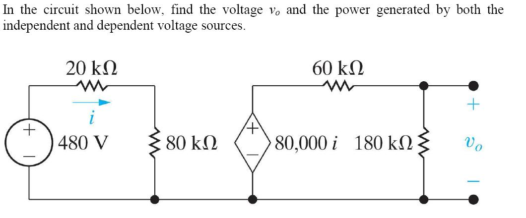 Solved In the circuit shown below, find the voltage v0 and | Chegg.com