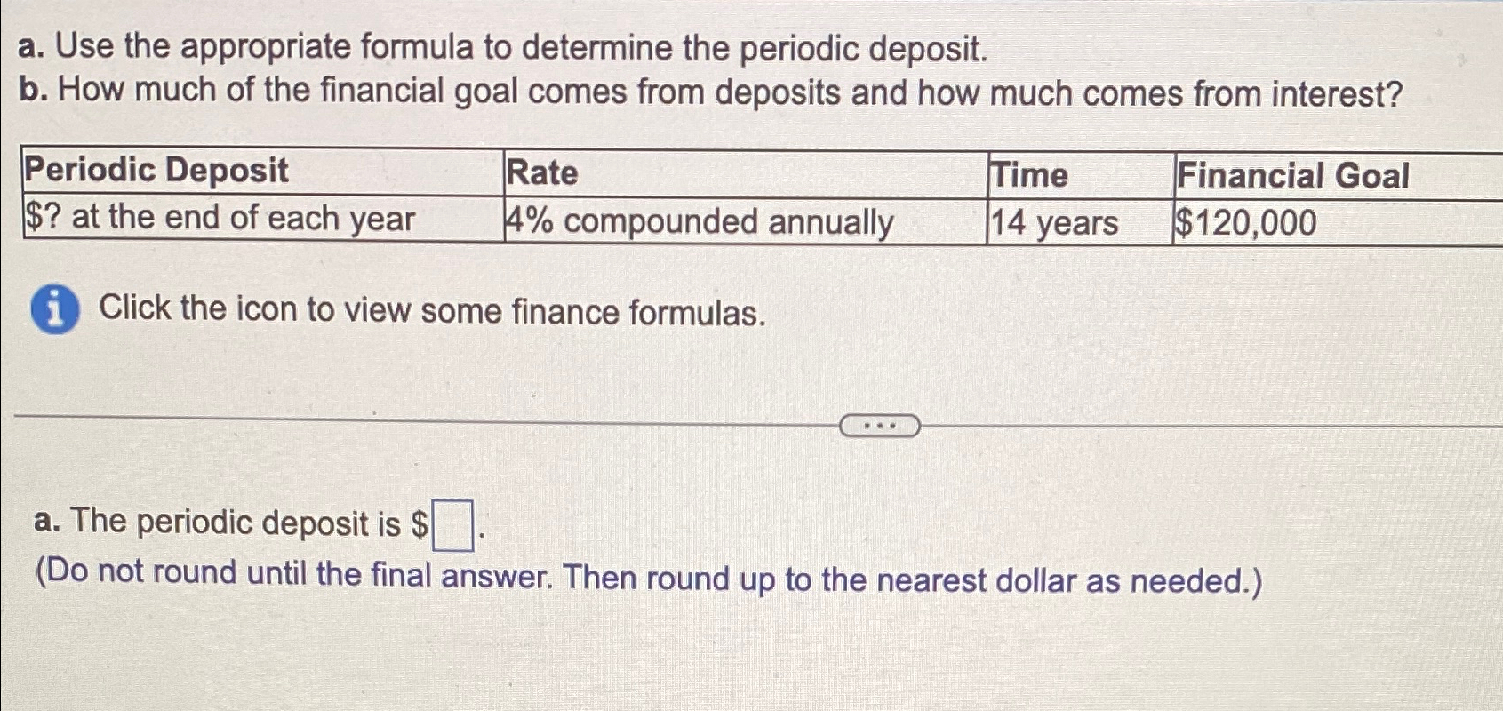 Solved a. ﻿Use the appropriate formula to determine the | Chegg.com