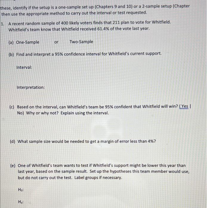 Solved identify if the setup is a one-sample set up | Chegg.com