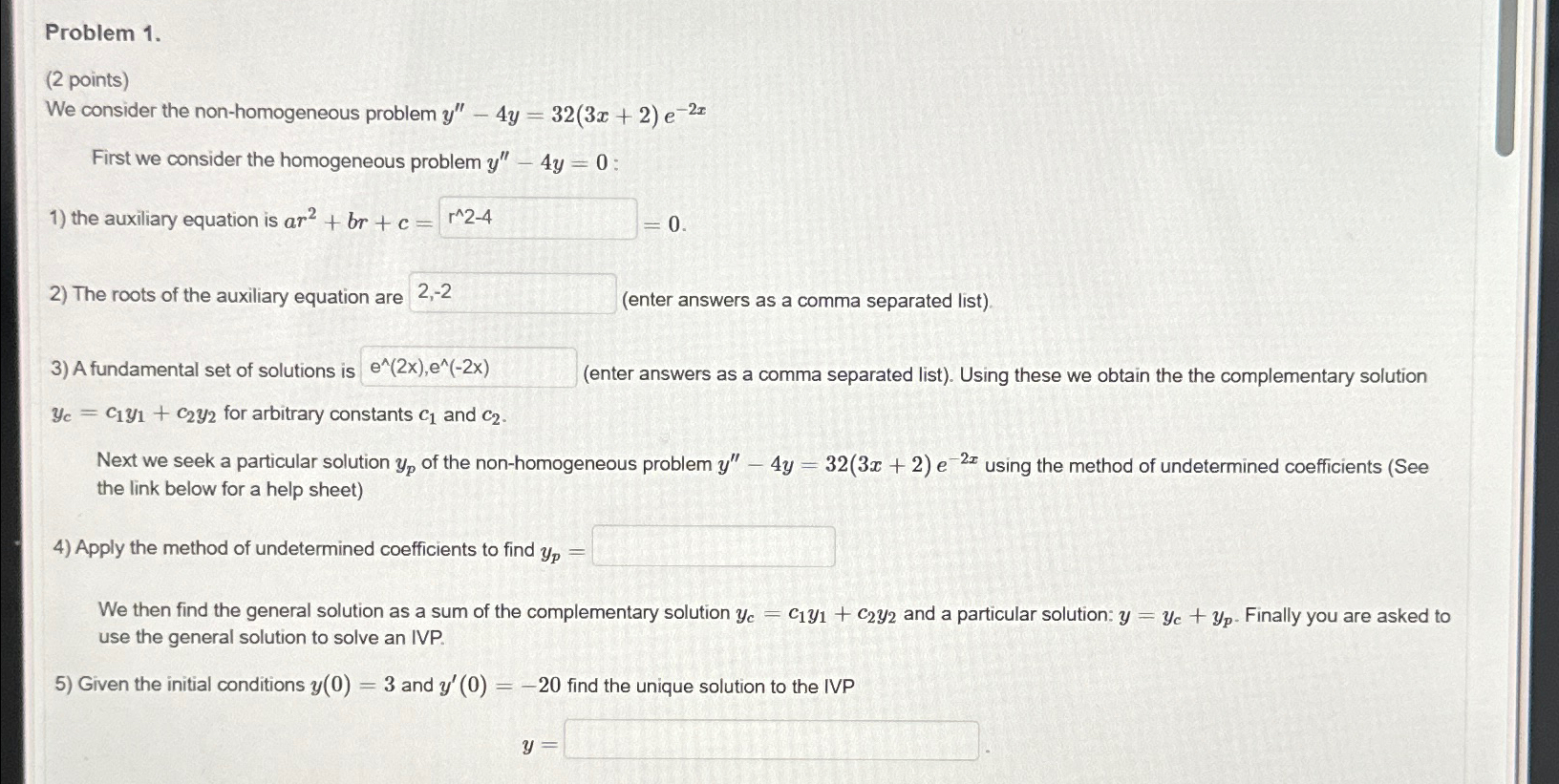 Solved Problem 1.(2 points)We consider the non-homogeneous | Chegg.com Solved Problem 1.(2 points)We consider the non-homogeneous | Chegg.com