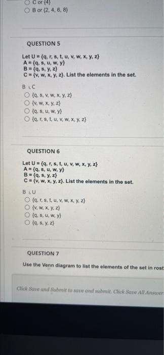 Solved Cor(") O Bor (2, 4, 6, 8) QUESTIONS Let U = {4.1, s, | Chegg.com