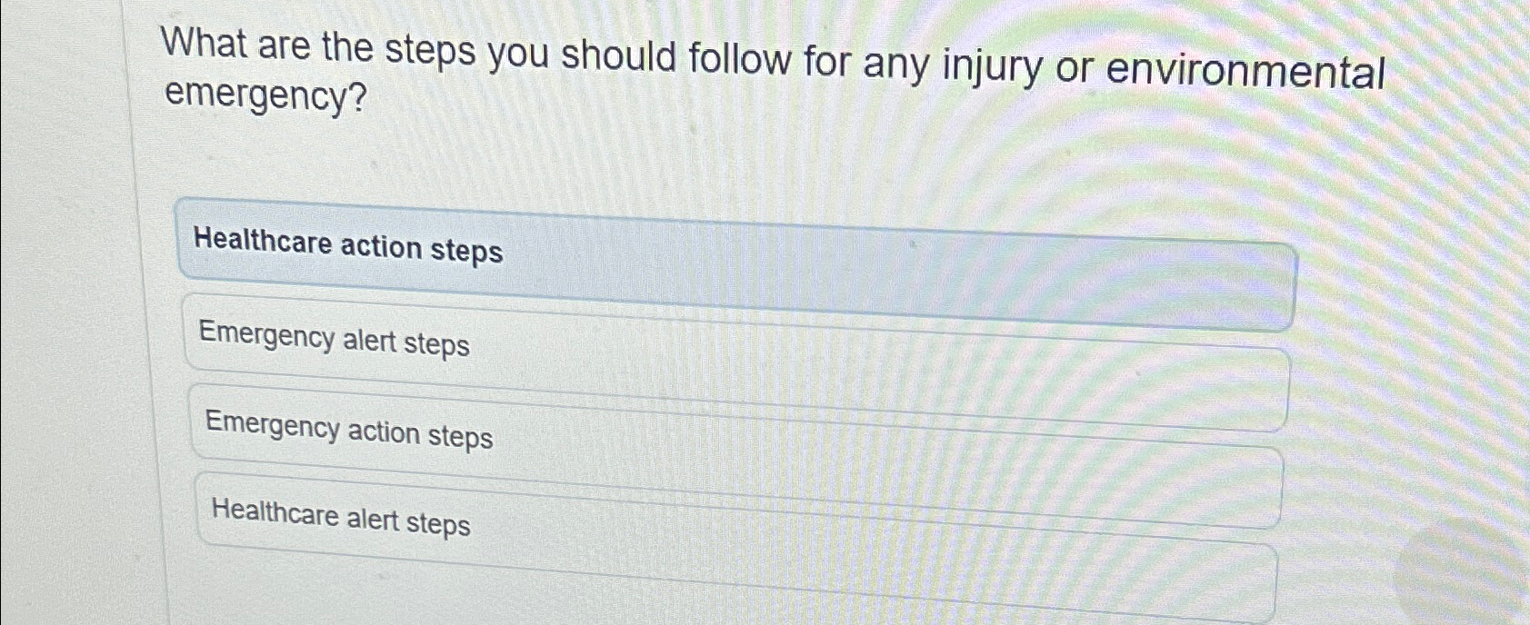 Solved What are the steps you should follow for any injury | Chegg.com