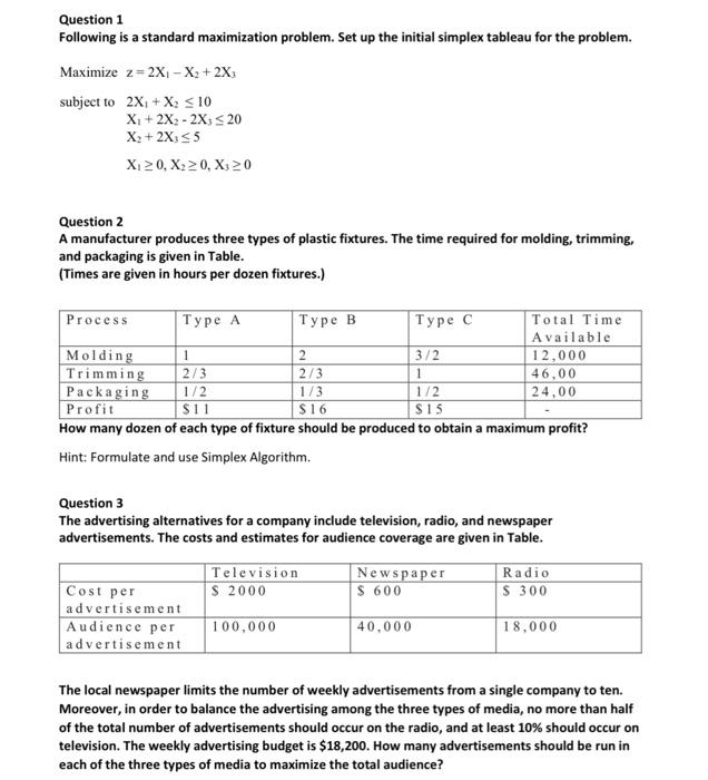 Solved Question 1 Following is a standard maximization | Chegg.com