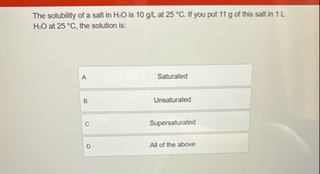 Solved The solubility of a salt in H3O ﻿is 10gL ﻿at 25°C. | Chegg.com