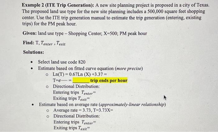 Solved Example 2 (ITE Trip Generation): A new site planning | Chegg.com