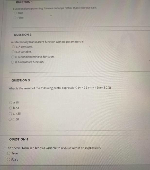 Solved QUESTION 1 Functional programming focuses on loops | Chegg.com