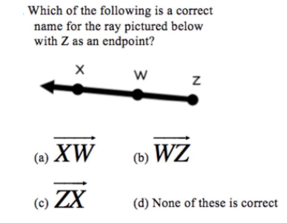 Solved Which of the following is a correct name for the ray | Chegg.com