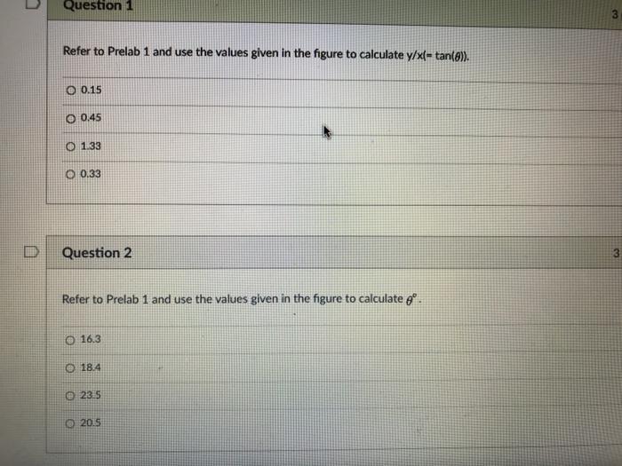 Solved Question 1 3 Refer to Prelab 1 and use the values | Chegg.com