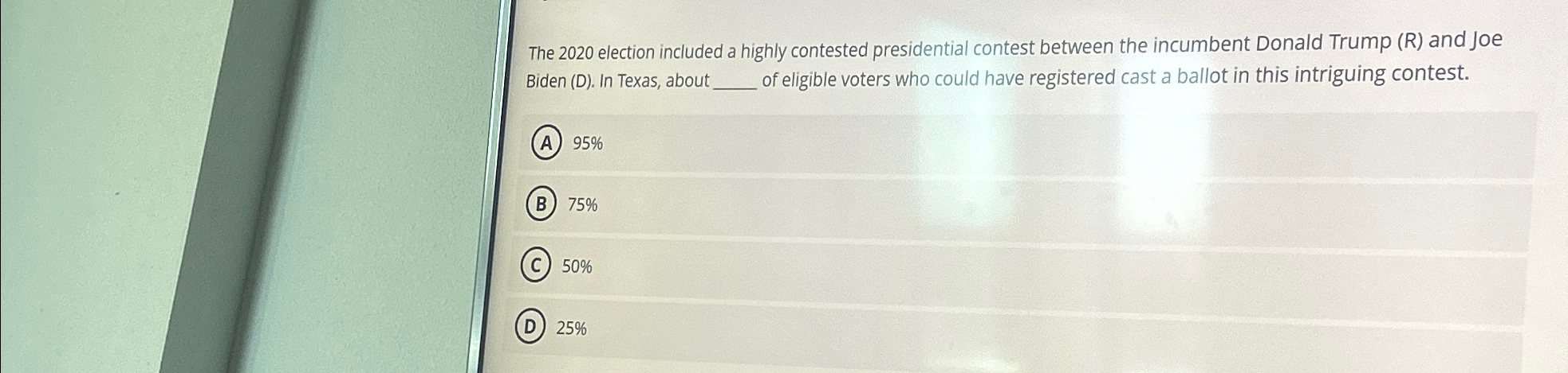 Solved The 2020 ﻿election included a highly contested | Chegg.com