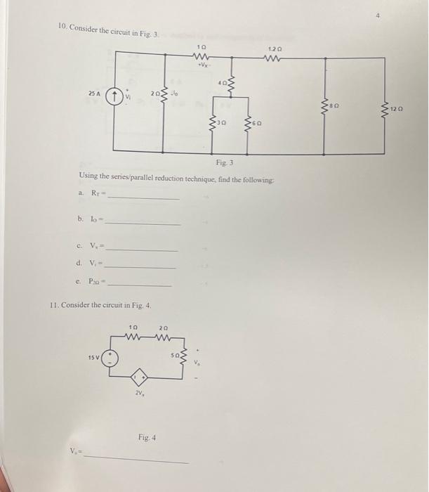 Solved 10. Consider the circuit in Fig. 3 Using the | Chegg.com