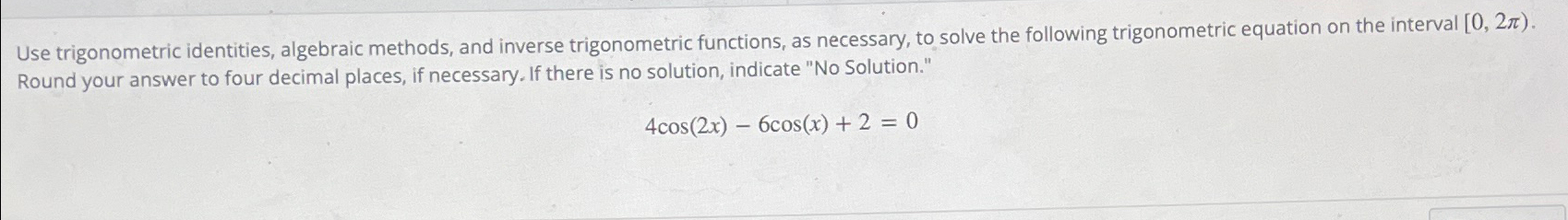 Solved Use trigonometric identities, algebraic methods, and | Chegg.com