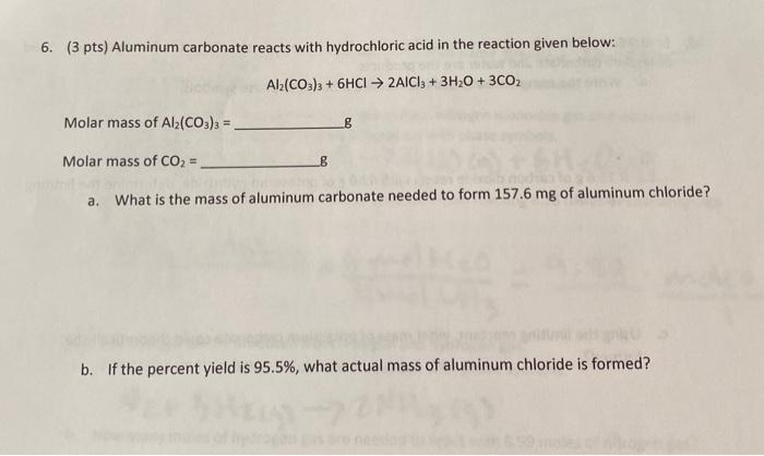 Solved (3 pts) Aluminum carbonate reacts with hydrochloric | Chegg.com