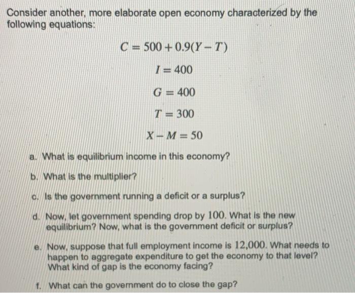 Solved Consider another, more elaborate open economy | Chegg.com Solved Consider another, more elaborate open economy | Chegg.com
