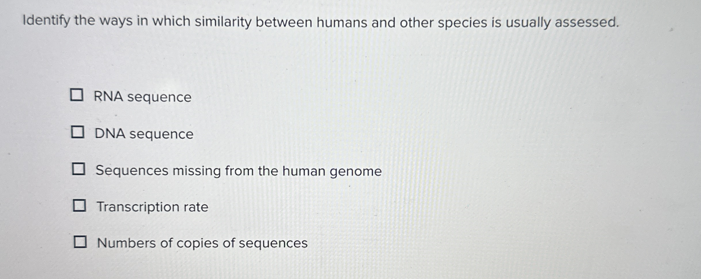 Solved Identify the ways in which similarity between humans | Chegg.com