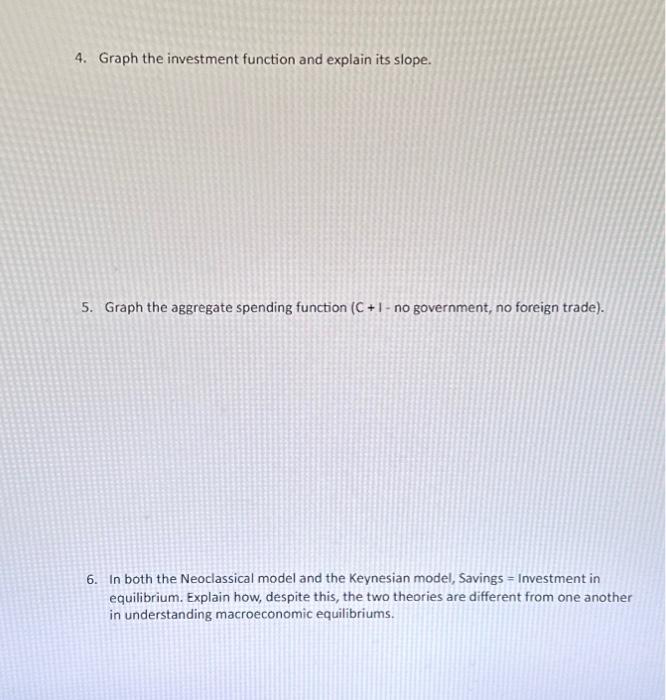 Solved 1. Write out the consumption function and the saving | Chegg.com