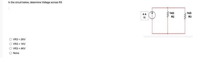 Solved In the circuit below, determine voltage across R3 | Chegg.com