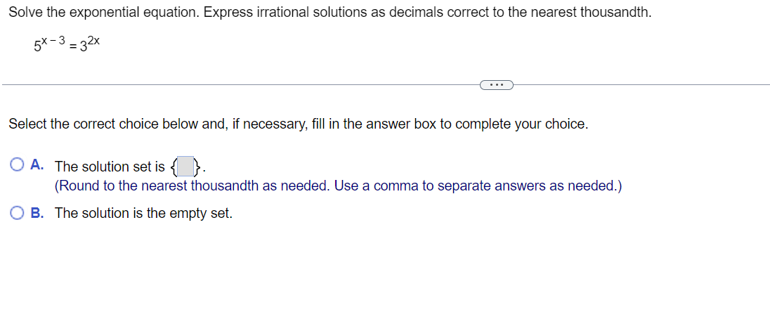 Solved Solve the exponential equation. Express irrational | Chegg.com