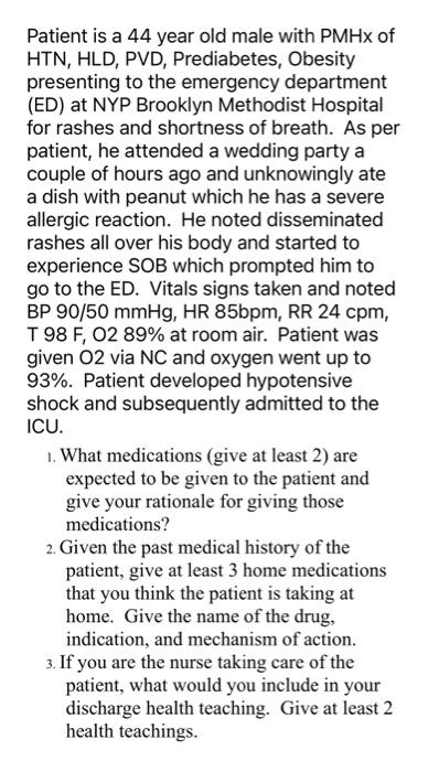 Solved Patient is a 44 year old male with PMHx of HTN, HLD, | Chegg.com