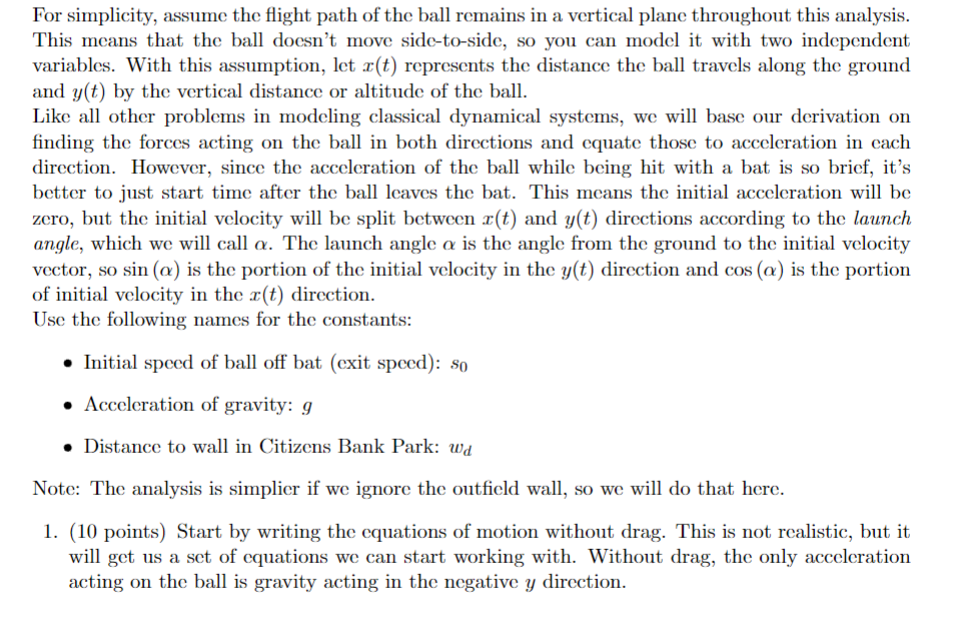 Solved For simplicity, assume the flight path of the ball | Chegg.com